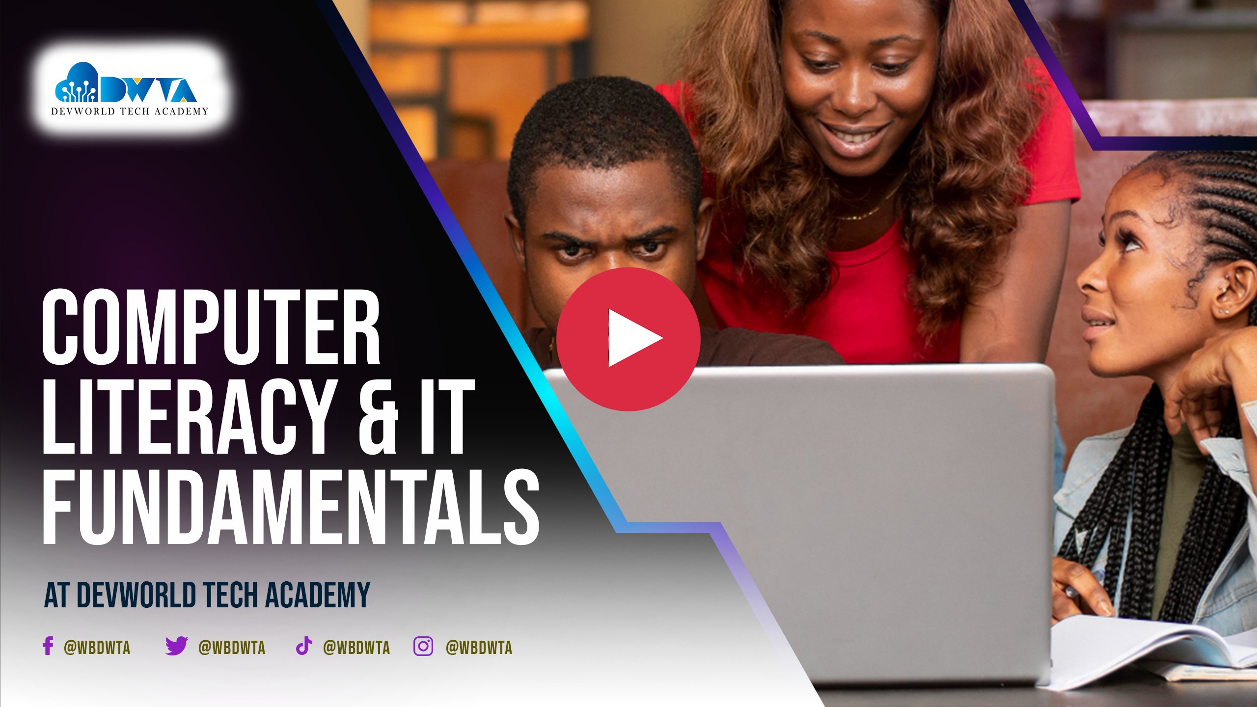 Literacy & Information Technology Fundamentals - Study Programs - DevWorld Tech Academy